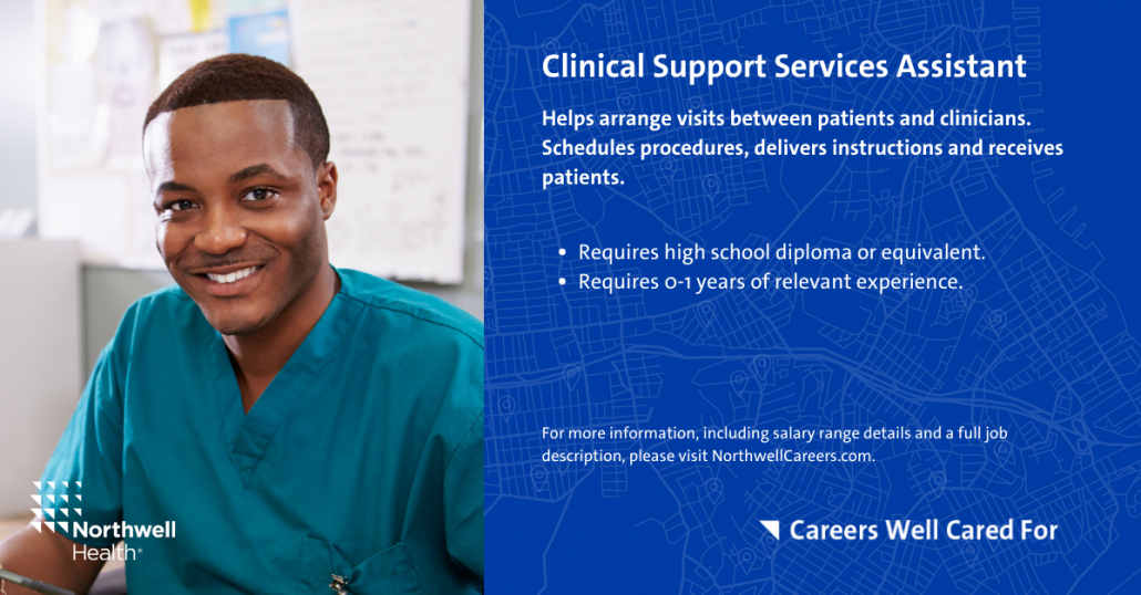 Take your first step toward a clinical support career at Northwell Health - Northwell Careers